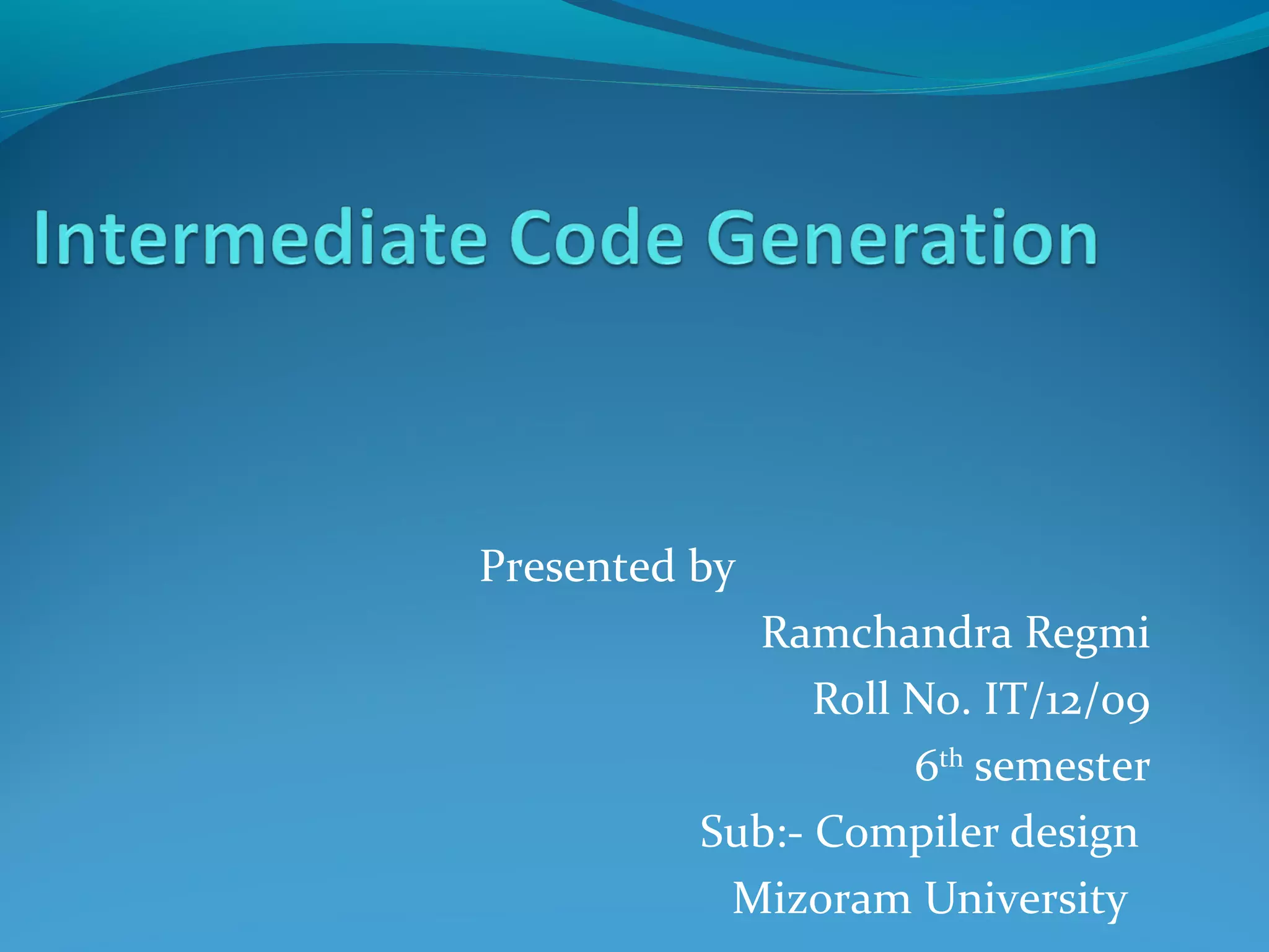 Intermediate code generation | PPT