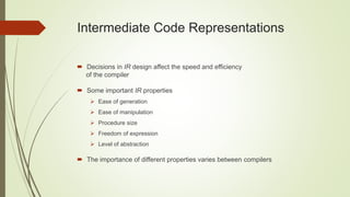 Intermediate code representations | PPTX | Programming Languages | Computing