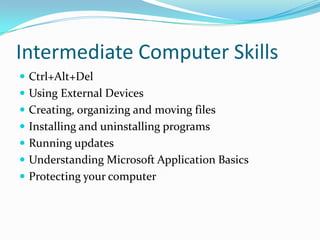Intermediate computer skills | PPTX