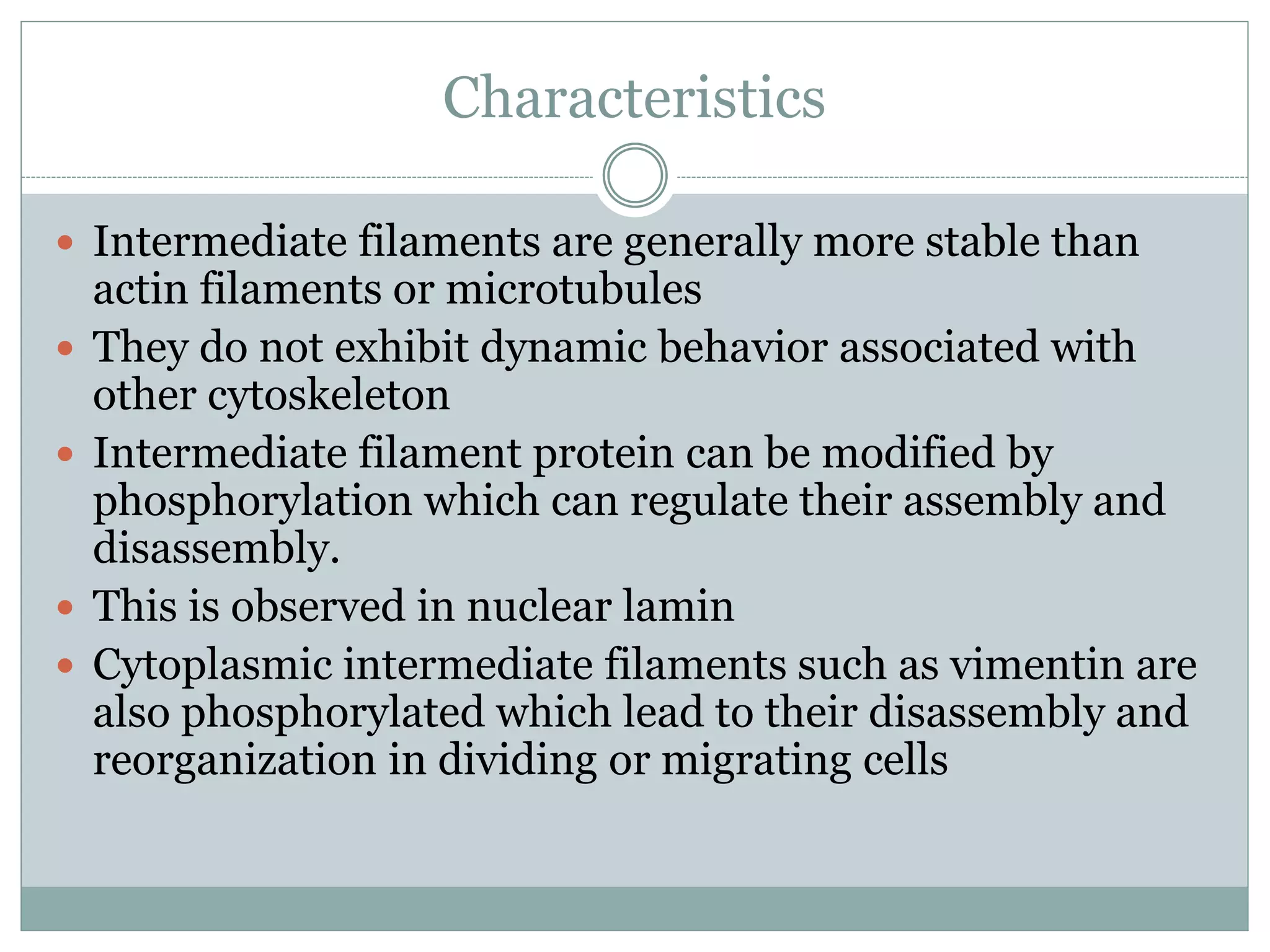 Intermediate filaments | PPTX