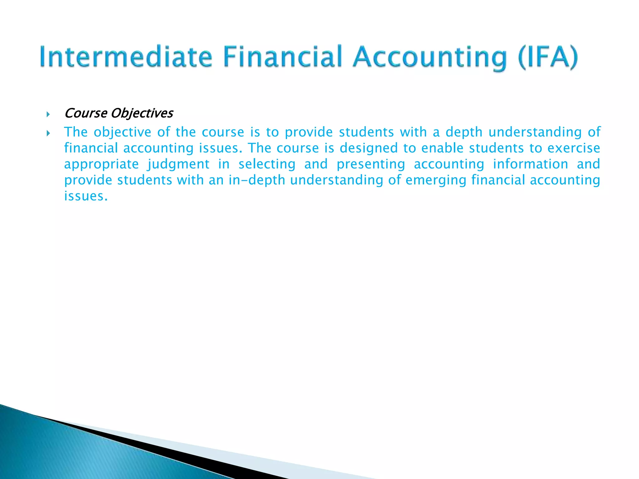 Intermediate Financial Accounting (IFA).pptx