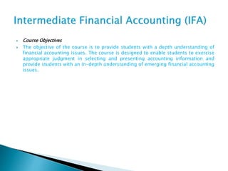 Intermediate Financial Accounting (IFA).pptx