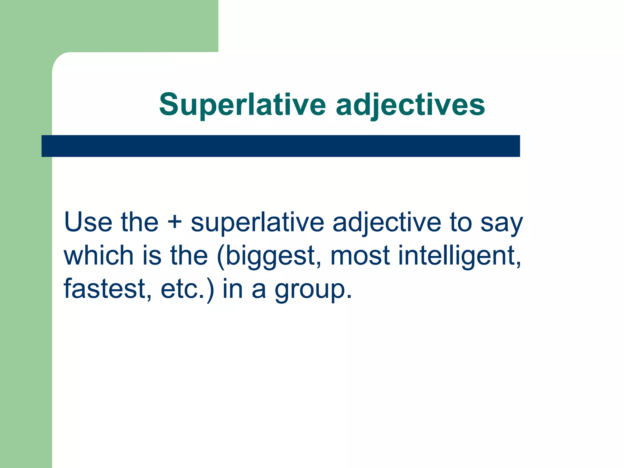 ESL 0823M Intermediate level week 8- comparatives and superlatives | PPT