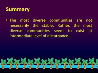 Intermediate level of disturbance hypothesis (idh) | PPTX