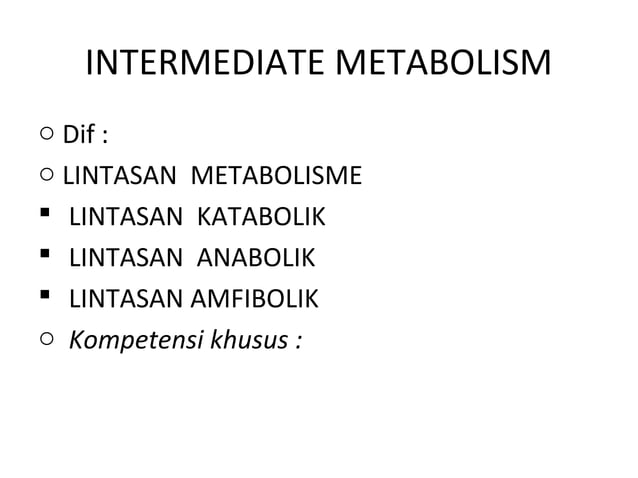 Intermediate metabolism | PPT