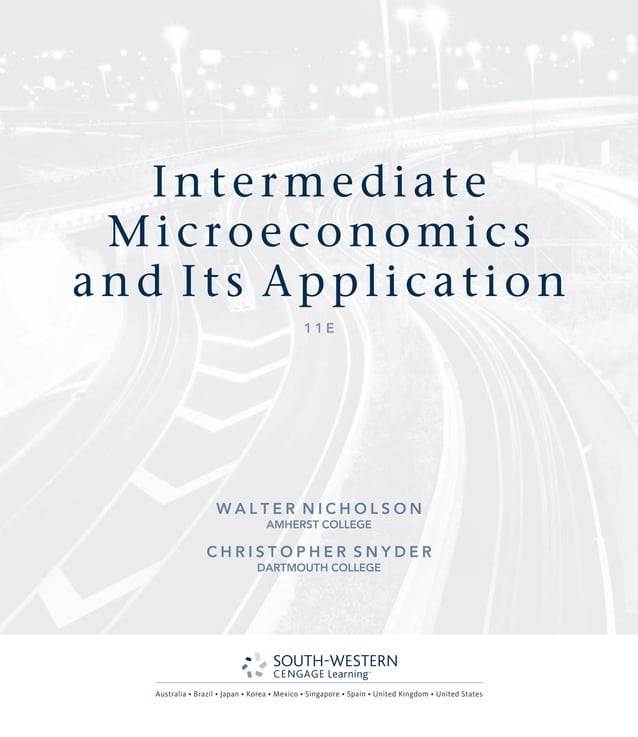 Intermediate Microeconomics and Its Application, 11th Edition ...