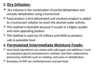 Intermediate Moisture Foods, Dehydration | PPTX
