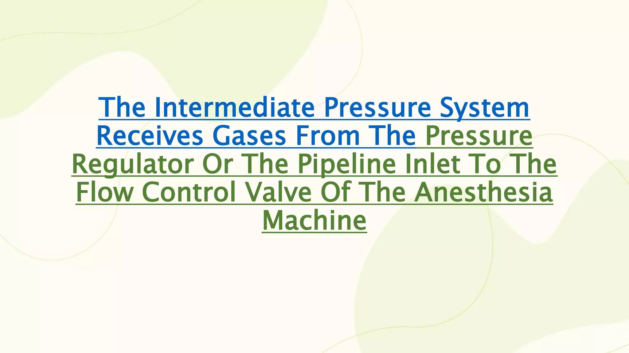 INTERMEDIATE PRESSURE SYSTEM.pptx