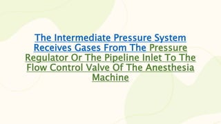 INTERMEDIATE PRESSURE SYSTEM.pptx