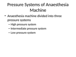 Intermediate_Pressure_System_Anaesthesia_Machine.pptx