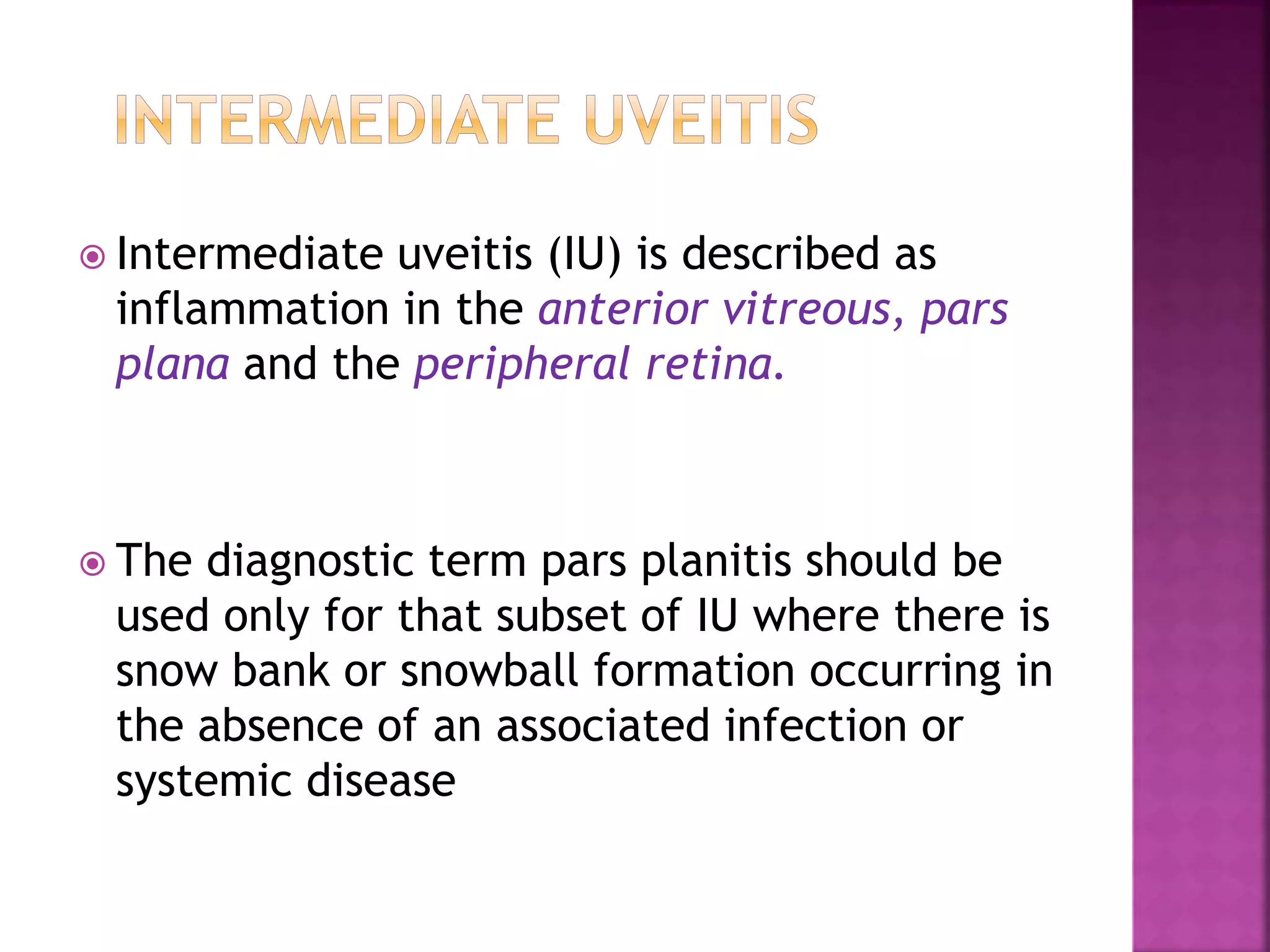 INTERMEDIATE AND POST. UVEITIS | PPTX