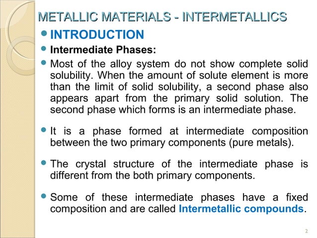 INTERMETALLICS | PPT | Chemistry | Science