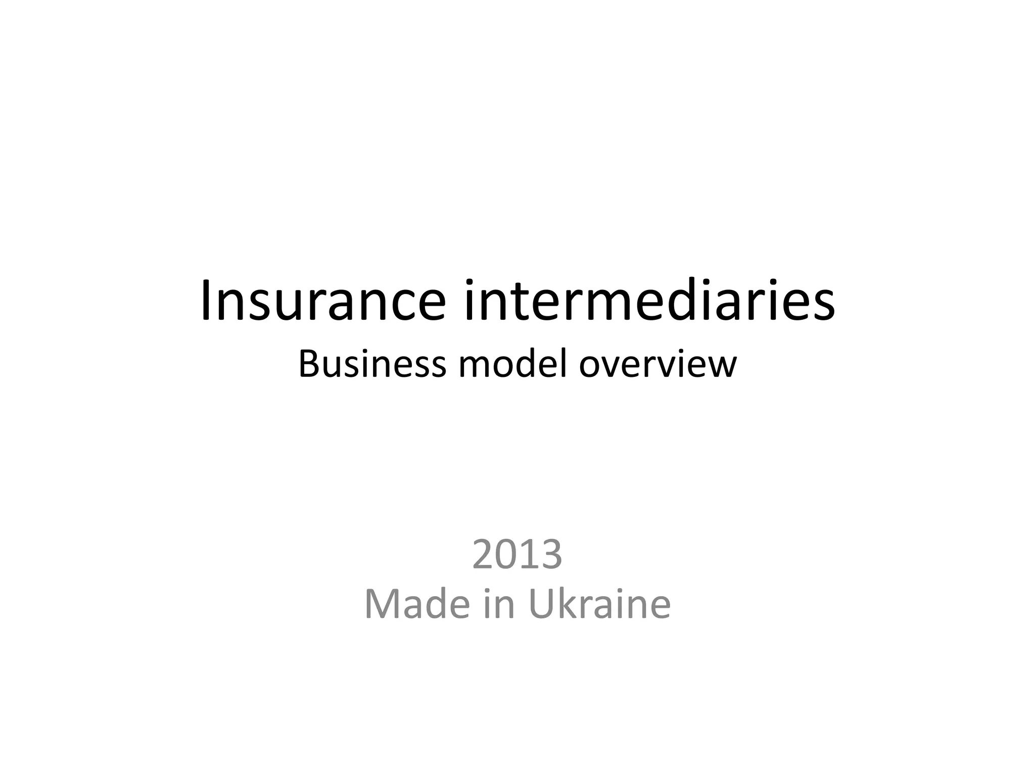 Insuarnce intermediaries BModel | PPT