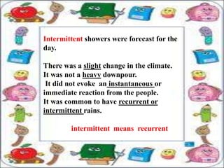 Intermittent Synonyms | PPTX | Weather | Science
