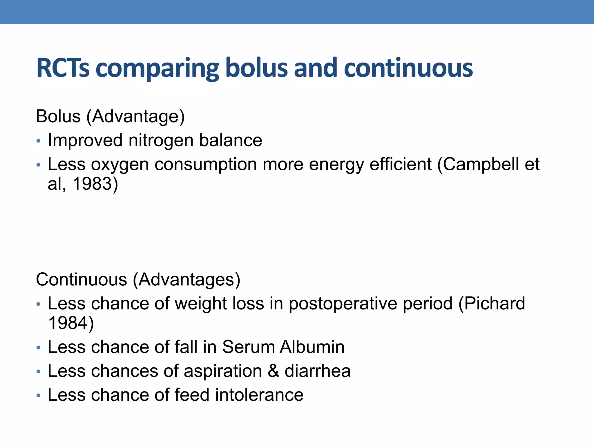 Intermittent bolus feeding versus continuous enteral feeding | PPTX