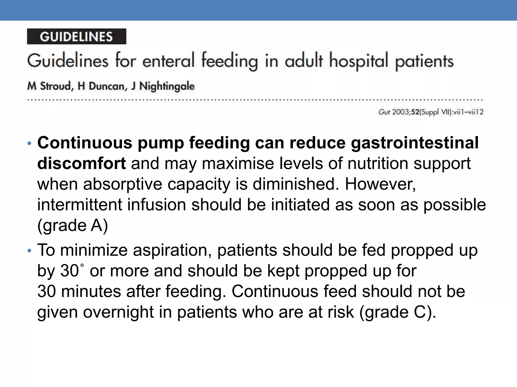 Intermittent bolus feeding versus continuous enteral feeding | PPTX