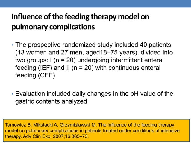 Intermittent bolus feeding versus continuous enteral feeding | PPTX