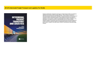 [P.D.F] Intermodal Freight Transport and Logistics For Kindle | PPT