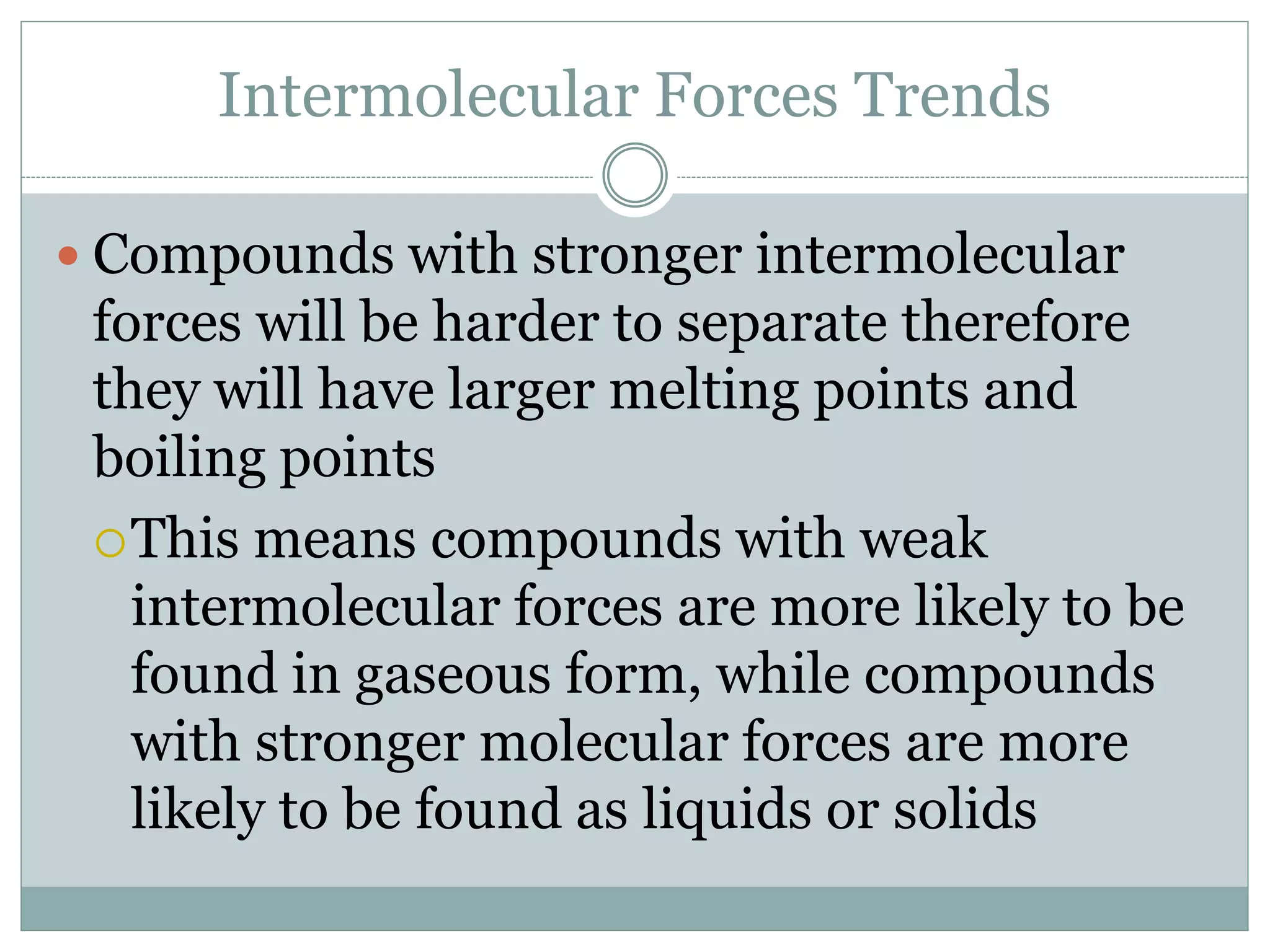 Intermolecular forces | PPTX