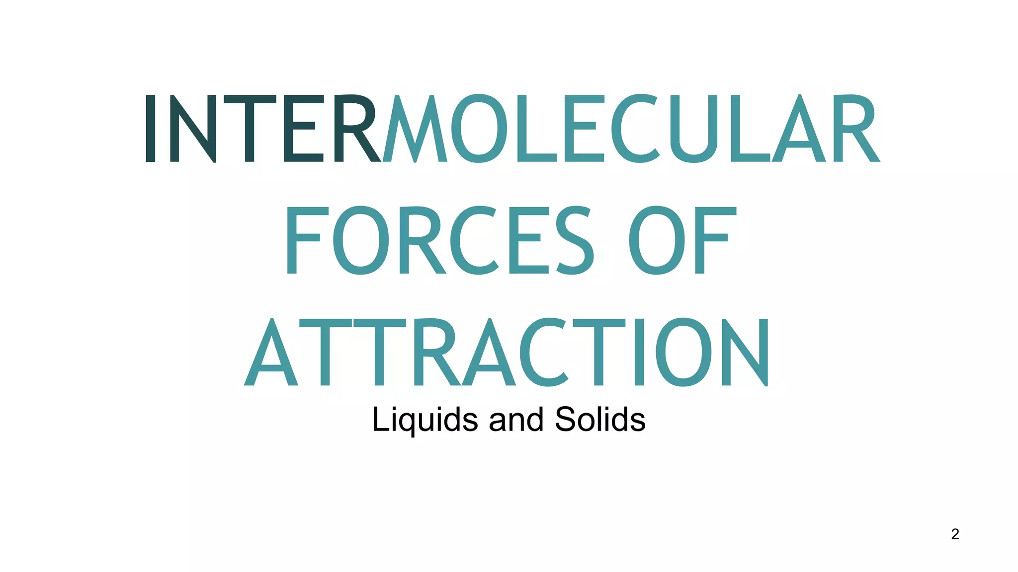 intermolecular_forces.ppt | Chemistry | Science