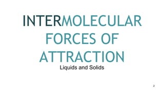 intermolecular_forces.ppt | Chemistry | Science