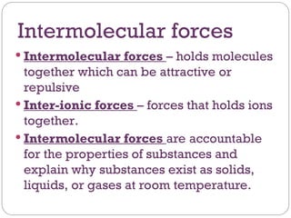 intermolecular forces_physical science_Grade 12 | PPT