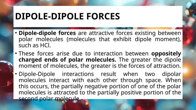 INTERMOLECULAR FORCES AND ITS EFFECTS TO PROPERTIES OF.pptx