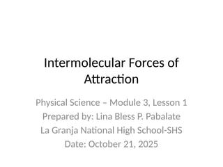Intermolecular_Forces_Lesson1_Presentation.pptx