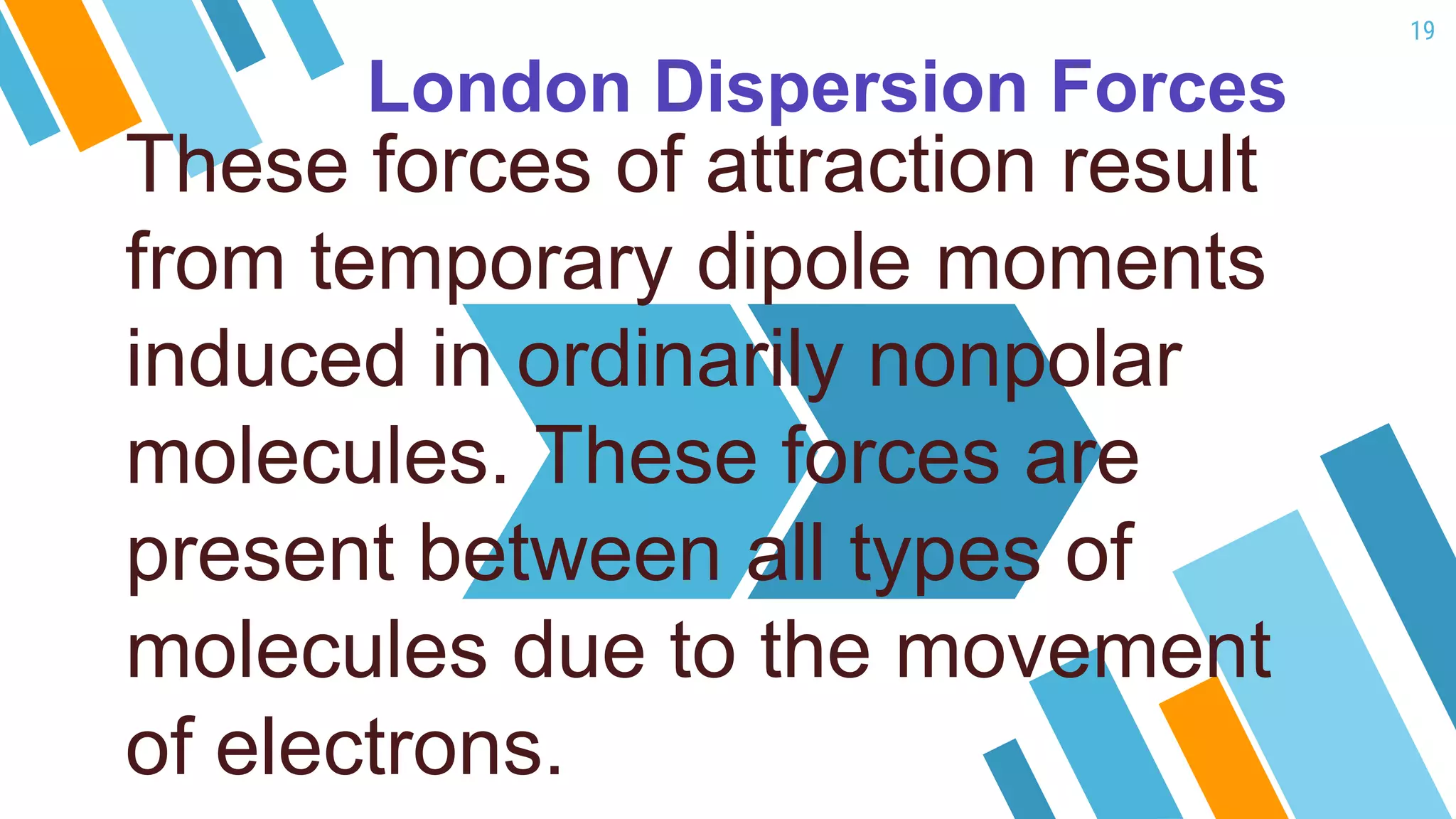 Intermolecular forces (liquids and solids) | PPTX