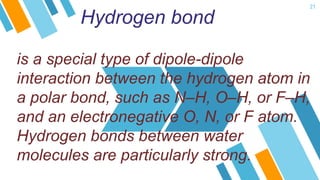 Intermolecular forces (liquids and solids) | PPTX