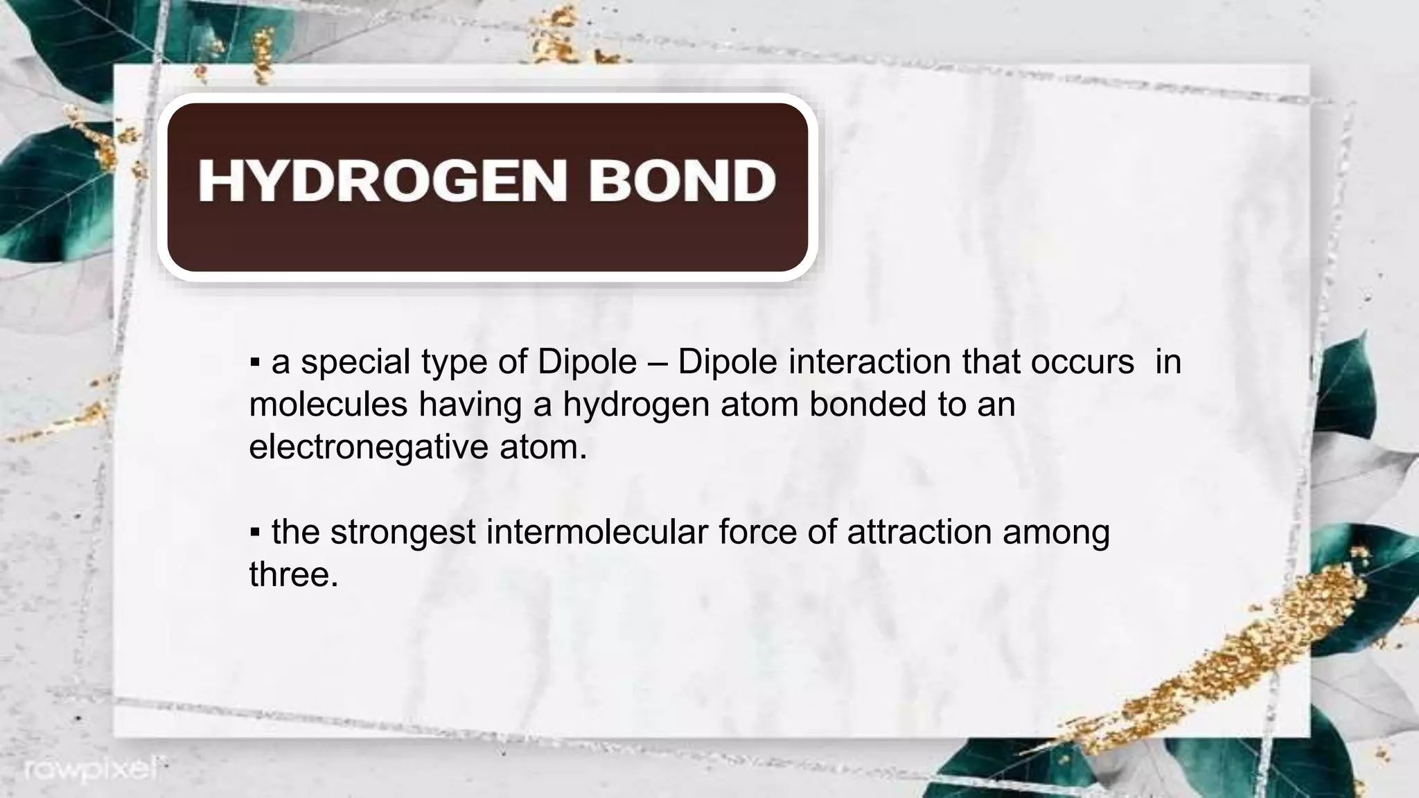 INTERMOLECULAR FORCES OF ATTRACTION.pptx