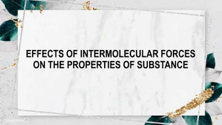 INTERMOLECULAR FORCES OF ATTRACTION.pptx