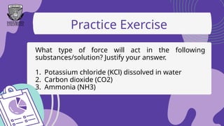 General Chemistry: Intermolecular Forces of Solids and Liquids.pptx