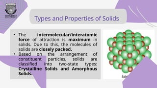 General Chemistry: Intermolecular Forces of Solids and Liquids.pptx