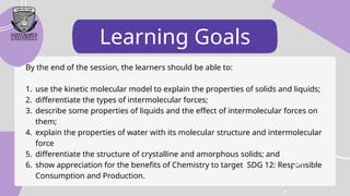 General Chemistry: Intermolecular Forces of Solids and Liquids.pptx