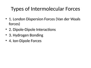 Intermolecular Forces Plus One Chemistry.pptx