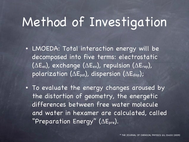 Intermolecular Interaction Of Water Hexamer | PPT