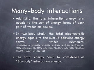 Intermolecular Interaction Of Water Hexamer | PPT