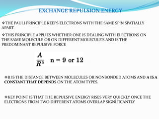Intermolecular interactions | PPTX