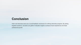 Intern Exit Interview Questions and Answers | PPTX