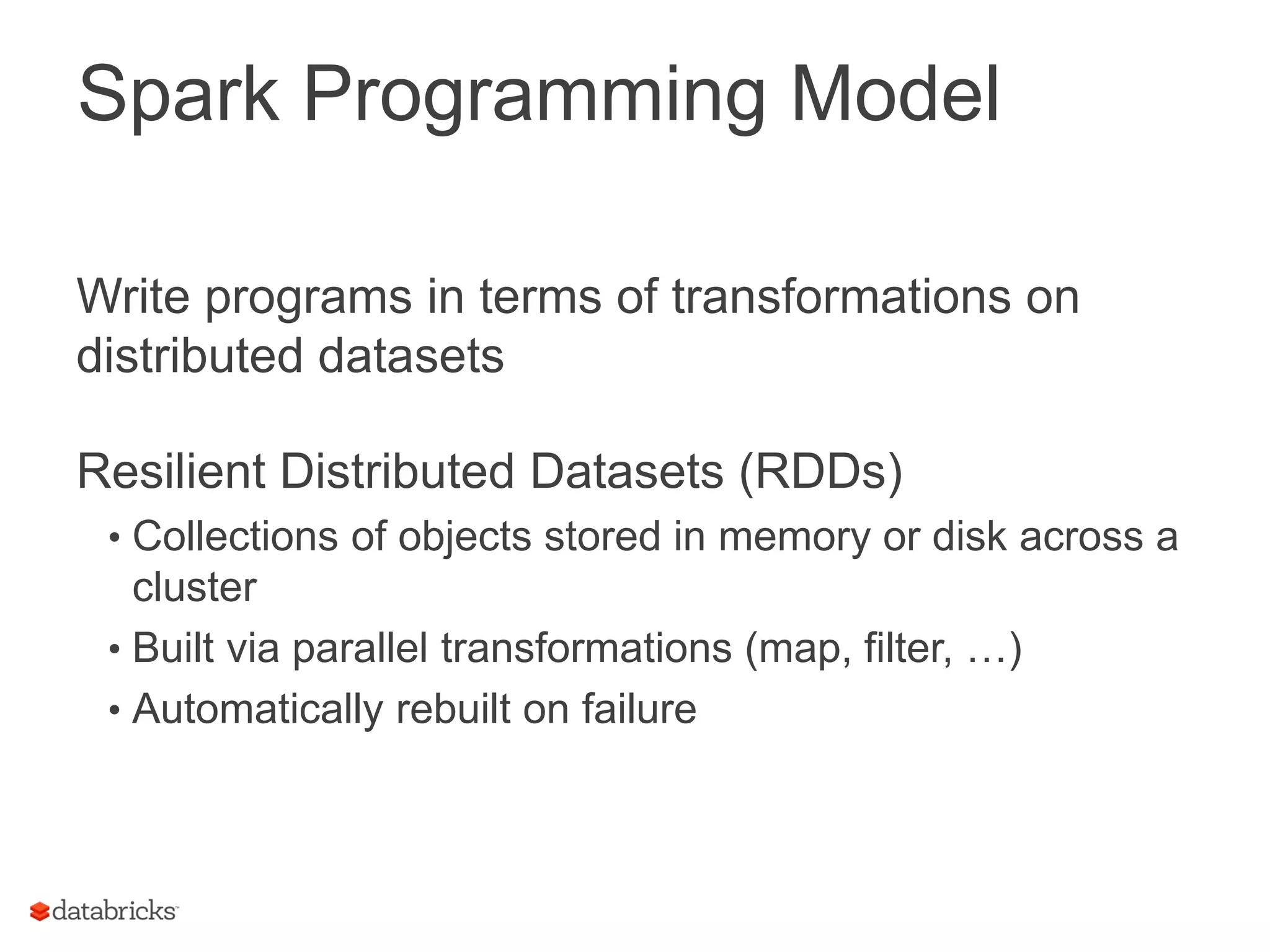 Introduction to Spark (Intern Event Presentation) | PDF