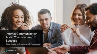 5 Key Questions for Your Internal Communication Audit | PDF