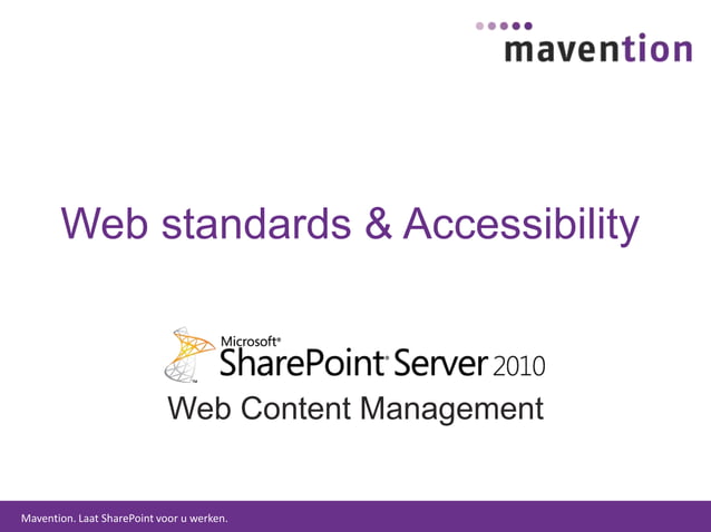 SharePoint 2010 Web Standards & Accessibility | PPTX | Web Design and ...