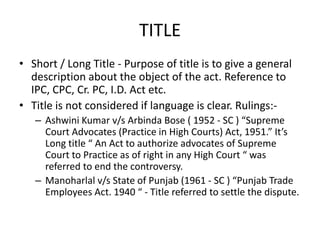 Internal aids of interpretation and construction of statutes | PPTX