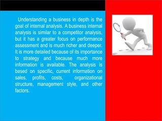 Internal analysis | PPT