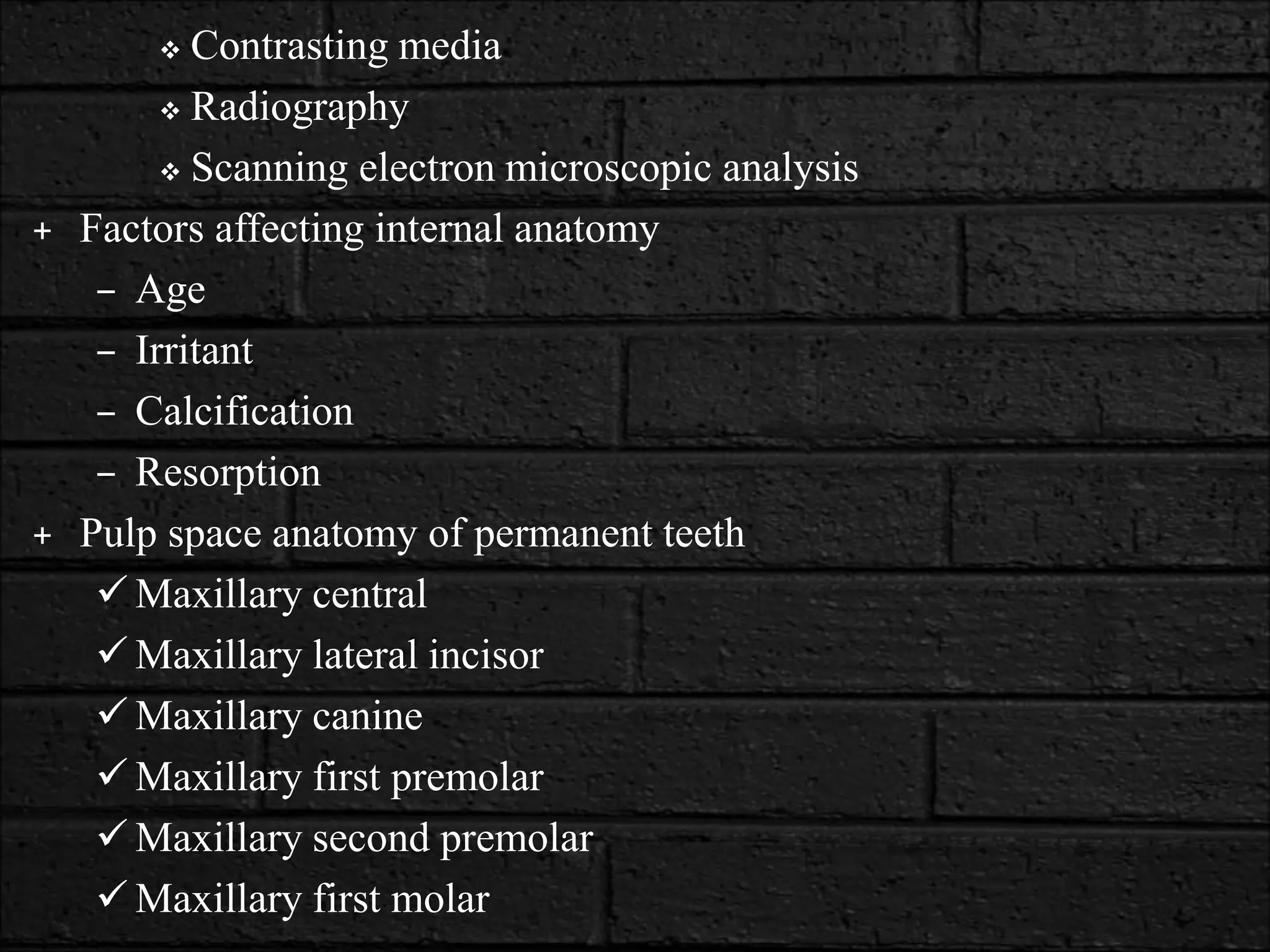 Internal anatomy of pulp space | PPT