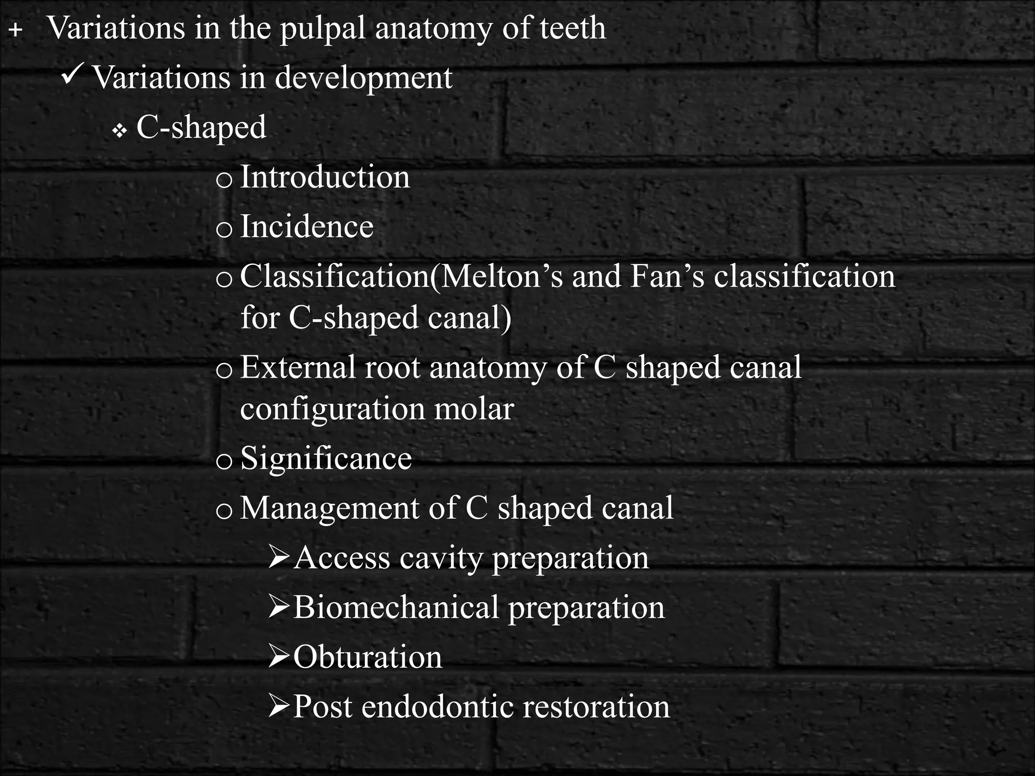 Internal anatomy of pulp space | PPT