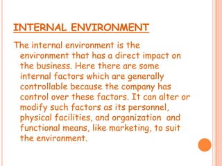 Internal Environment Of Business