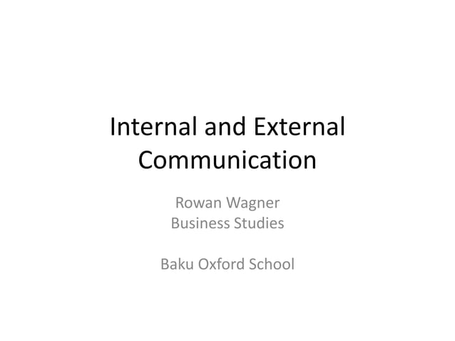 Internal and external communication | PPTX | Email | Internet