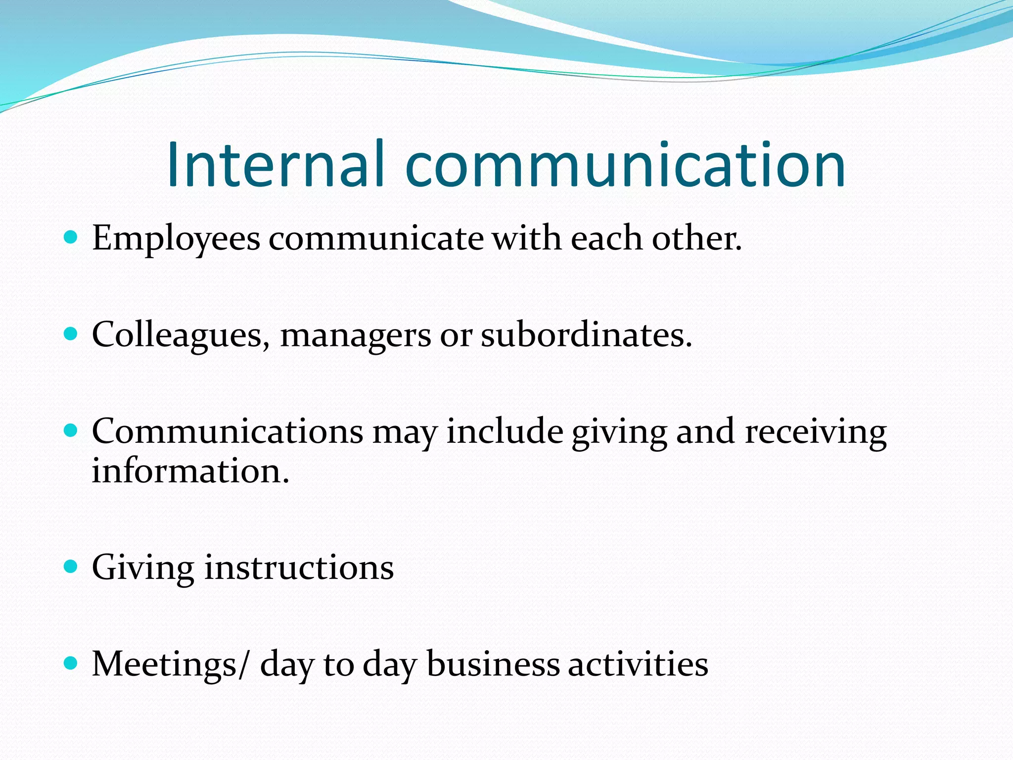 Internal and external communication | PPTX